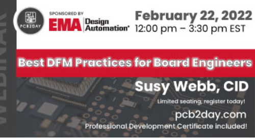 Best DFM Practices for Board Engineers Q&A With Susy Webb | EMA Design Automation