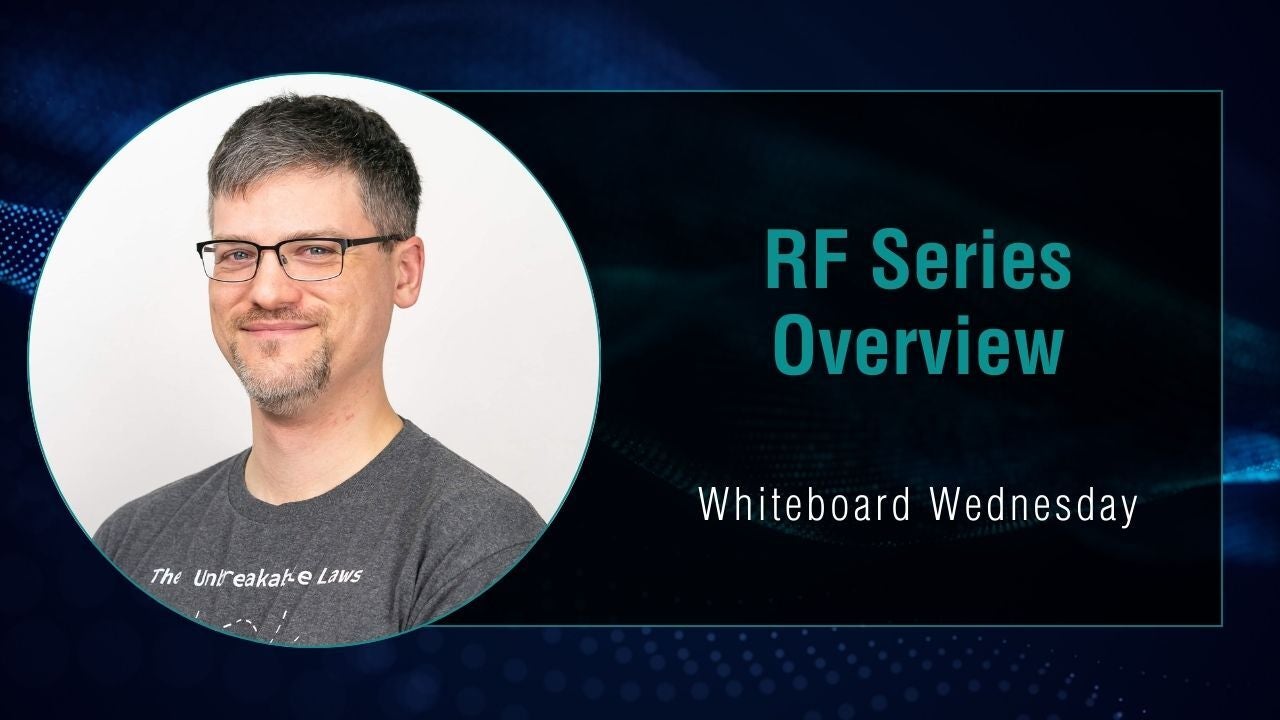 Whiteboard Wednesday: RF Series Overview | EMA Design Automation