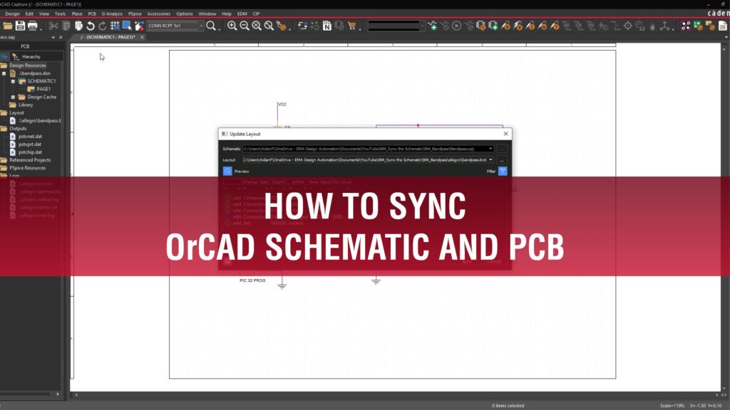 How to Sync the Schematic and PCB in OrCAD | EMA Design Automation