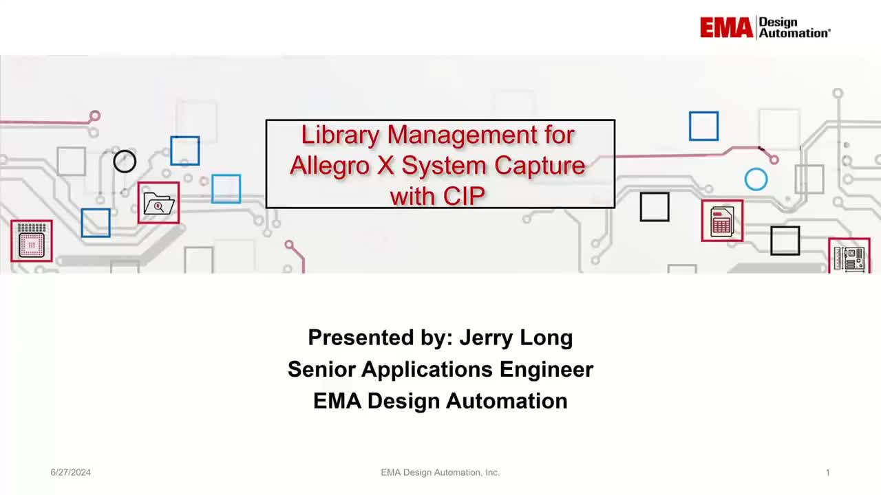 Library Management for Allegro X System Capture with CIP | EMA Design Automation